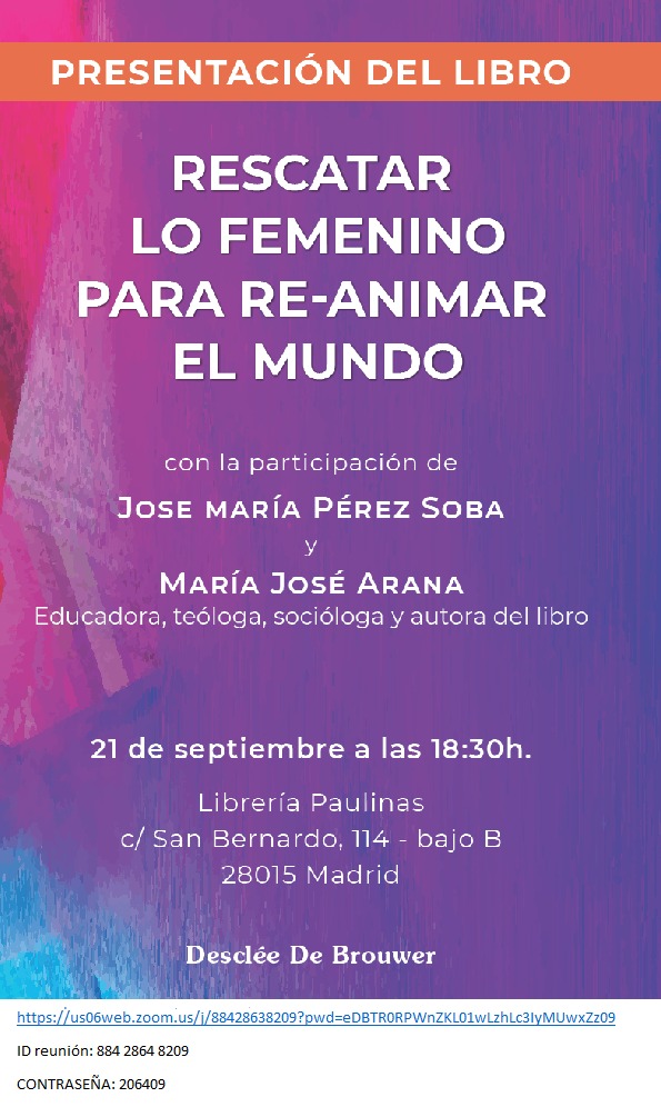 Presentación del libro "Rescatar lo femenino para re-animar el mundo ...